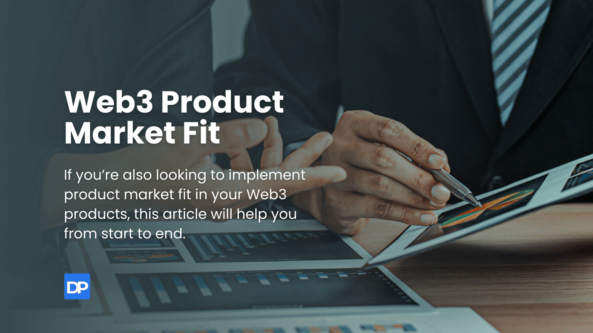 Unveiling the Phases of Achieving Web3 Product Market Fit – Dappros